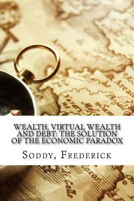Frederick Soddy’s contribution to Economic Thought | Economic Reform ...